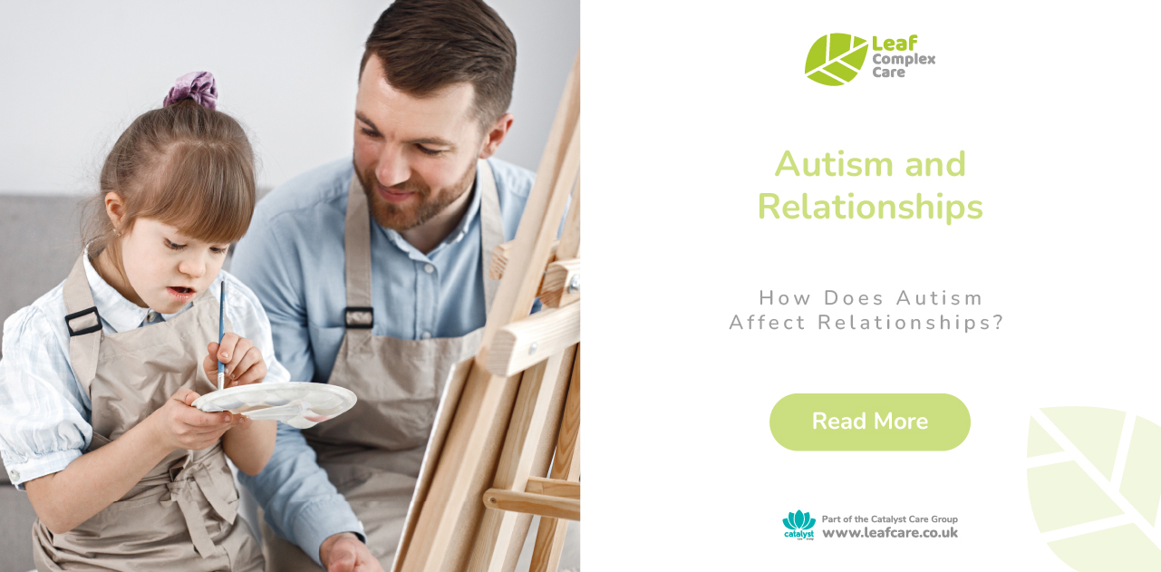 Autism and Relationships – Leaf Complex Care
