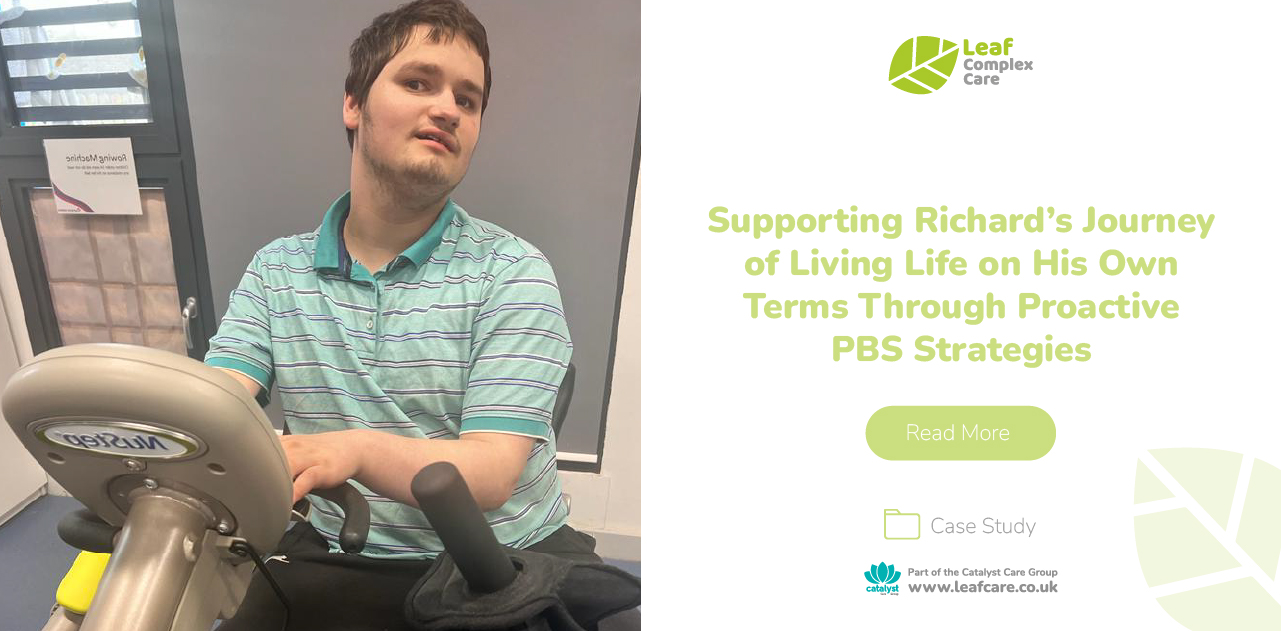 Supporting Richard’s Journey of Living Life on His Own Terms Through ...