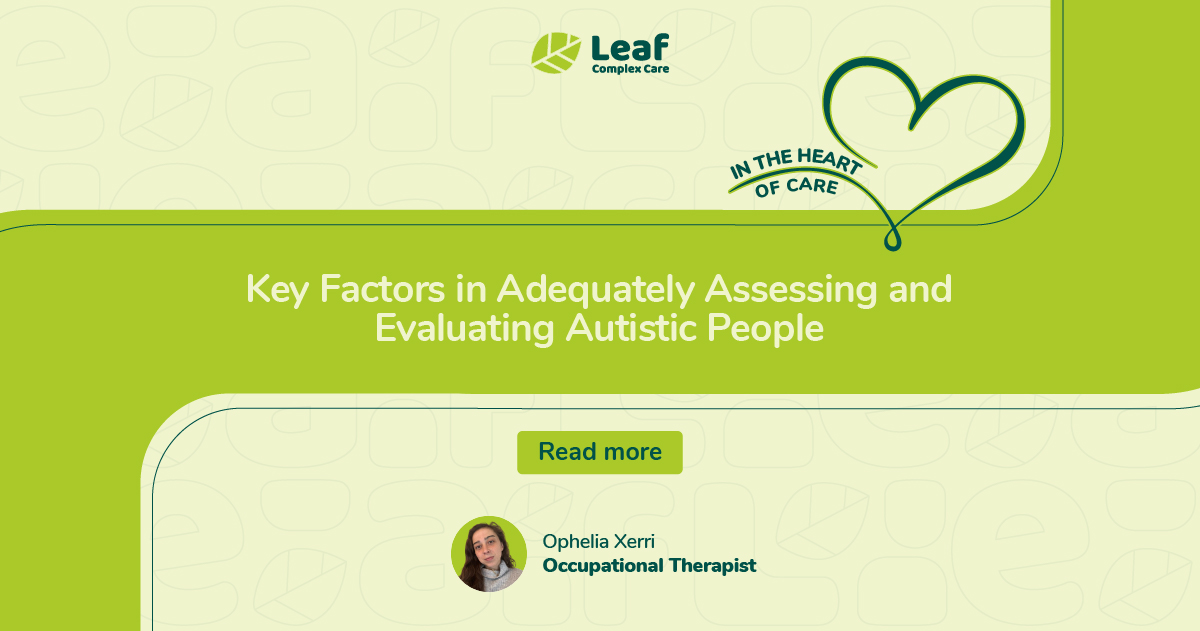 Key Factors in Adequately Assessing and Evaluating Autistic People
